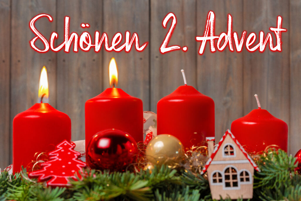 2 Advent Bilder • Schönen Zweiten Advent
