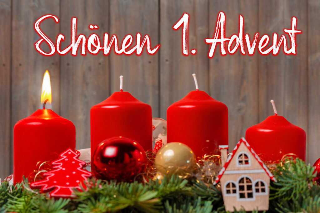 Einen schönen 1. Advent! • Advent Bilder
